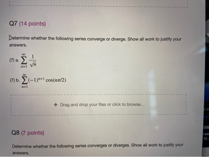 Solved Q7 (14 points) Determine whether the following series | Chegg.com