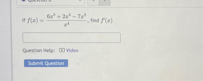 Solved F X X46x5 2x4−7x3