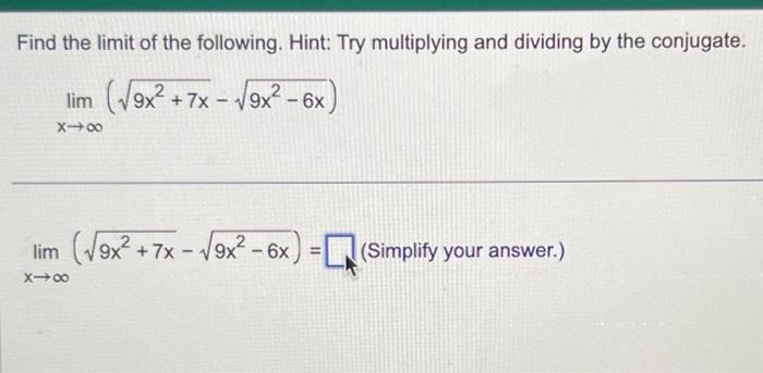 Find the limit of the following. Hint: Try | Chegg.com