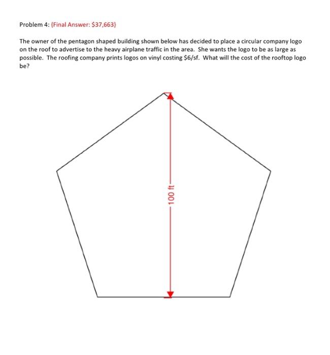 Solved The owner of the pentagon shaped building shown below | Chegg.com