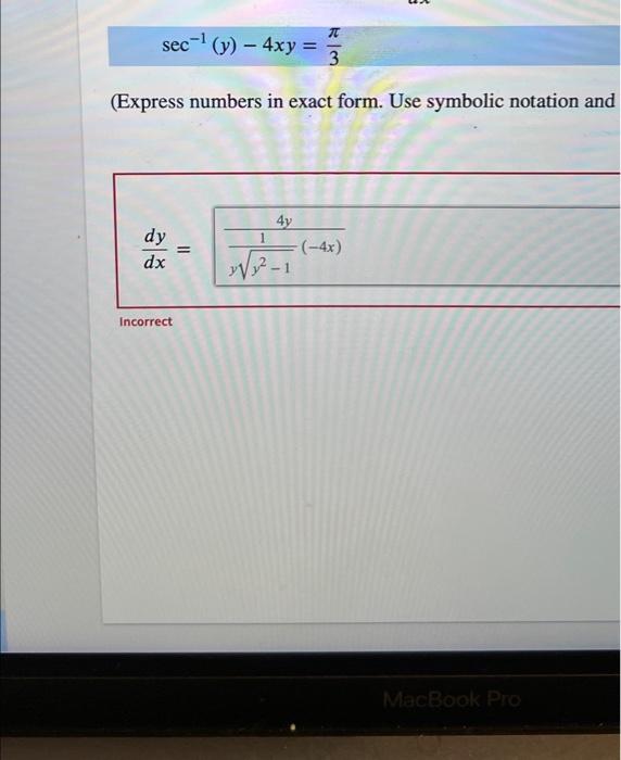 Solved sec-¹ (y) - 4xy = (Express numbers in exact form. Use | Chegg.com