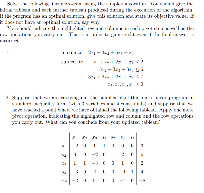 Solved Solve the following linear program using the simplex | Chegg.com