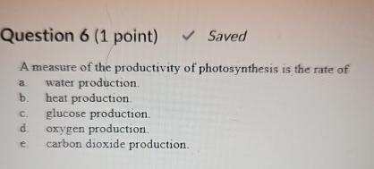 Solved Question 6 (1 ﻿point) ﻿SavedA measure of the | Chegg.com