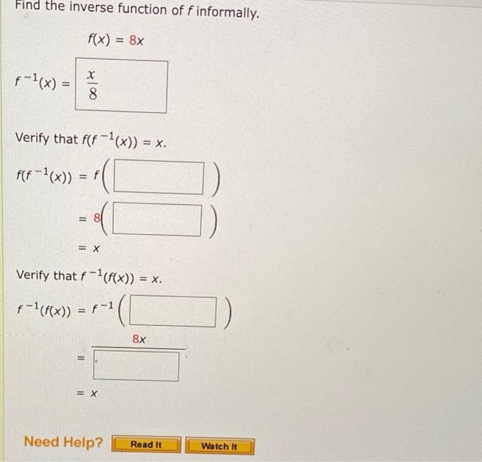 Solved Find The Inverse Function Of F Informally F X 8x