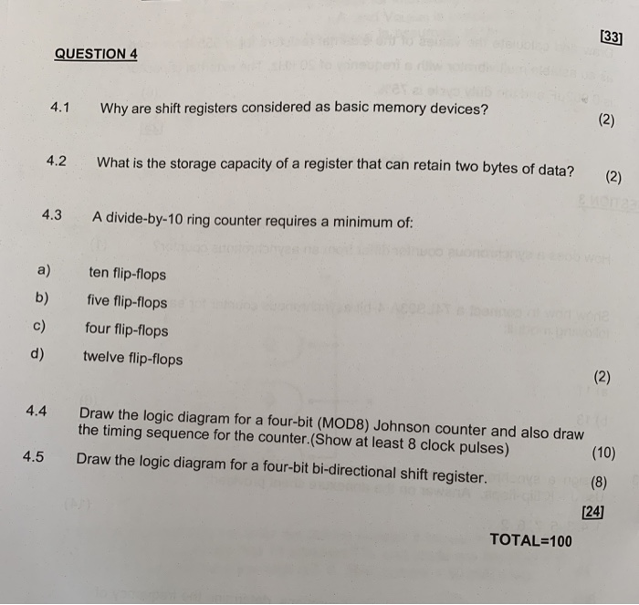 Solved QUESTION 4 4.1 Why are shift registers considered as | Chegg.com