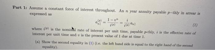 Solved Part 1: Assume a constant force of interest | Chegg.com