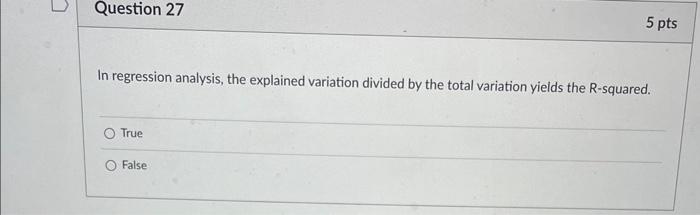 Solved In regression analysis, the explained variation | Chegg.com