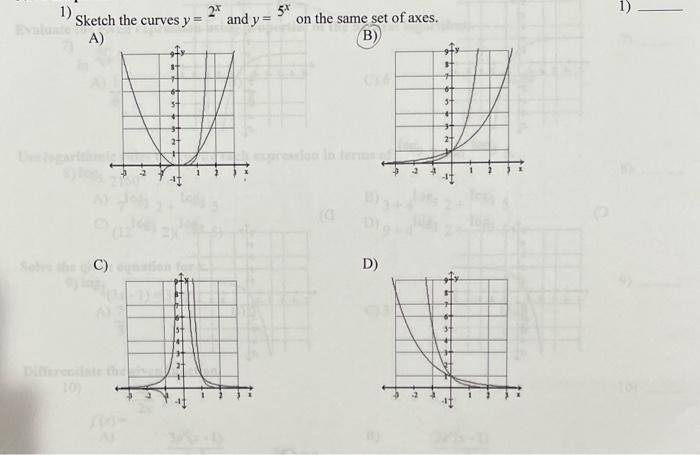 Solved 1) Sketch the curves y=2x and y=5x on the same set of | Chegg.com