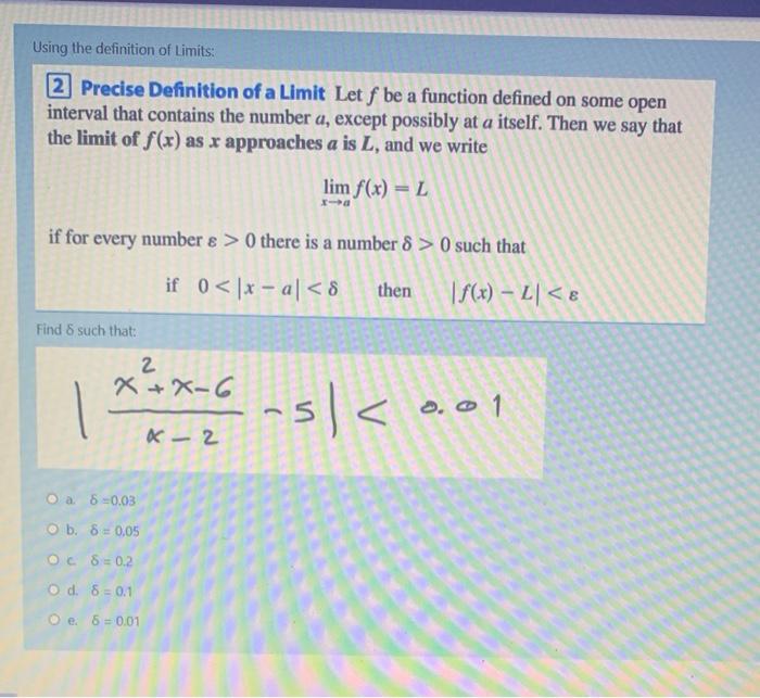 Solved Using the definition of Limits: 2 Precise Definition | Chegg.com