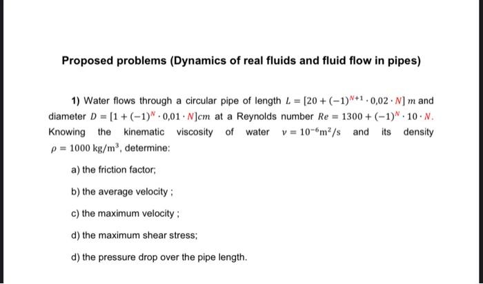 Solved Proposed problems (Dynamics of real fluids and fluid | Chegg.com