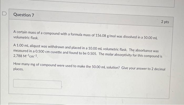 Solved A certain mass of a compound with a formula mass of | Chegg.com
