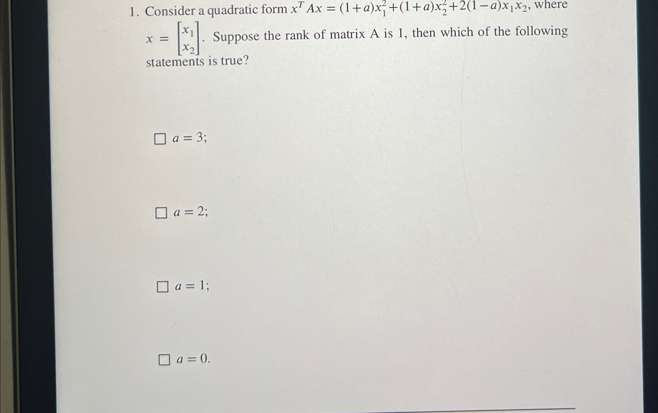 Solved Consider a quadratic form | Chegg.com