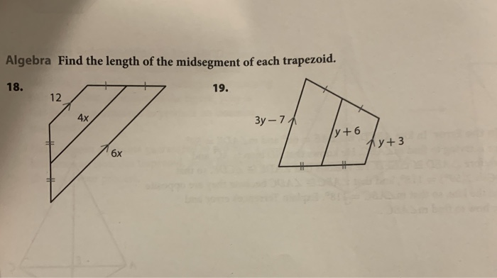 Solved Algebra Find the length of the midsegment of each | Chegg.com