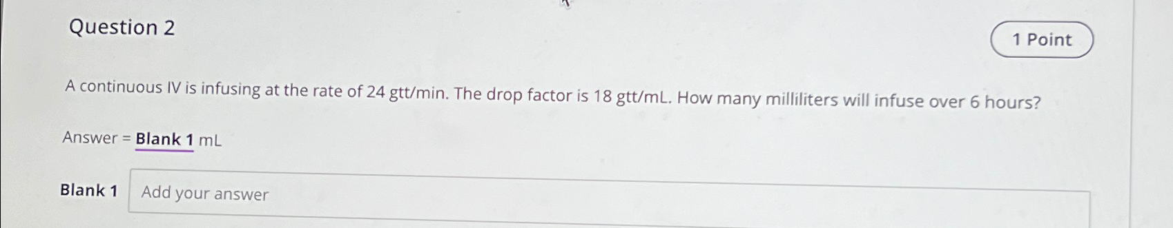 Solved Question 21 ﻿PointA continuous IV is infusing at the | Chegg.com