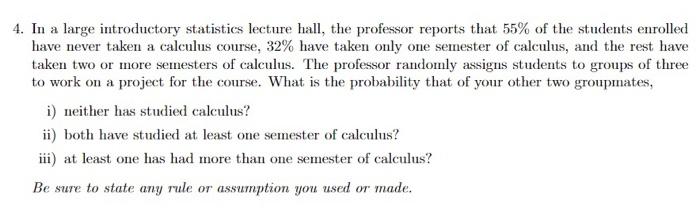 Solved 4. In a large introductory statistics lecture hall, | Chegg.com