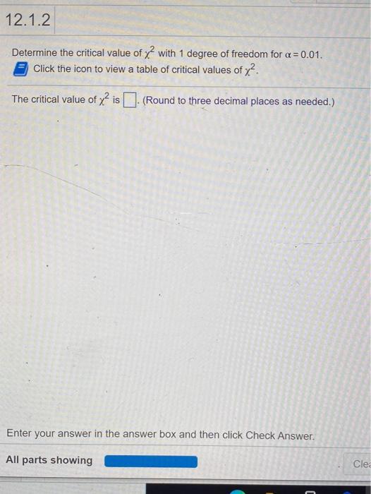 Solved 12.1.2 Determine the critical value of x2 with 1 | Chegg.com