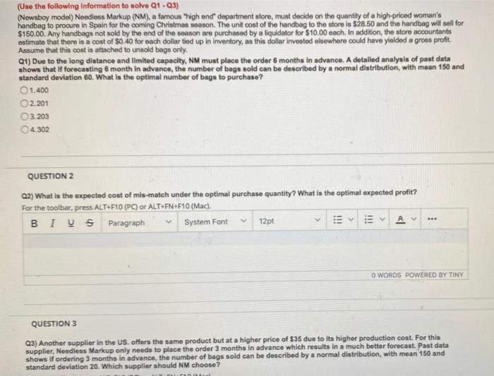 (Use the following Information to solve Q1-Q3) | Chegg.com