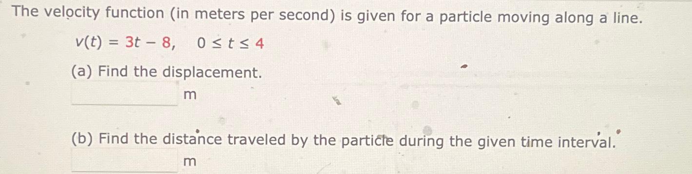 Solved The velocity function (in meters per second) ﻿is | Chegg.com