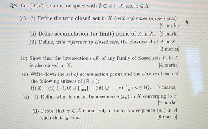 Solved 2. Let (X,d) be a metric space with ∅⊂A⊆X and x∈X. | Chegg.com