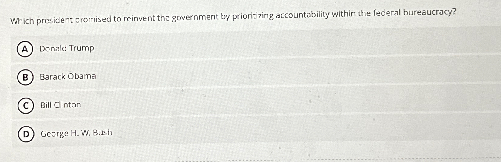 Solved Which president promised to reinvent the government | Chegg.com