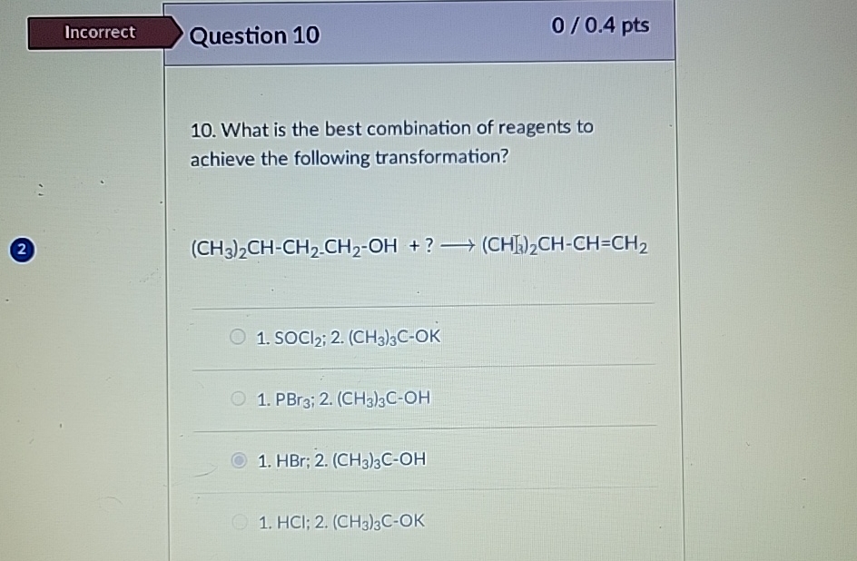 Solved IncorrectQuestion 1000.4 ﻿pts10. ﻿What is the best | Chegg.com