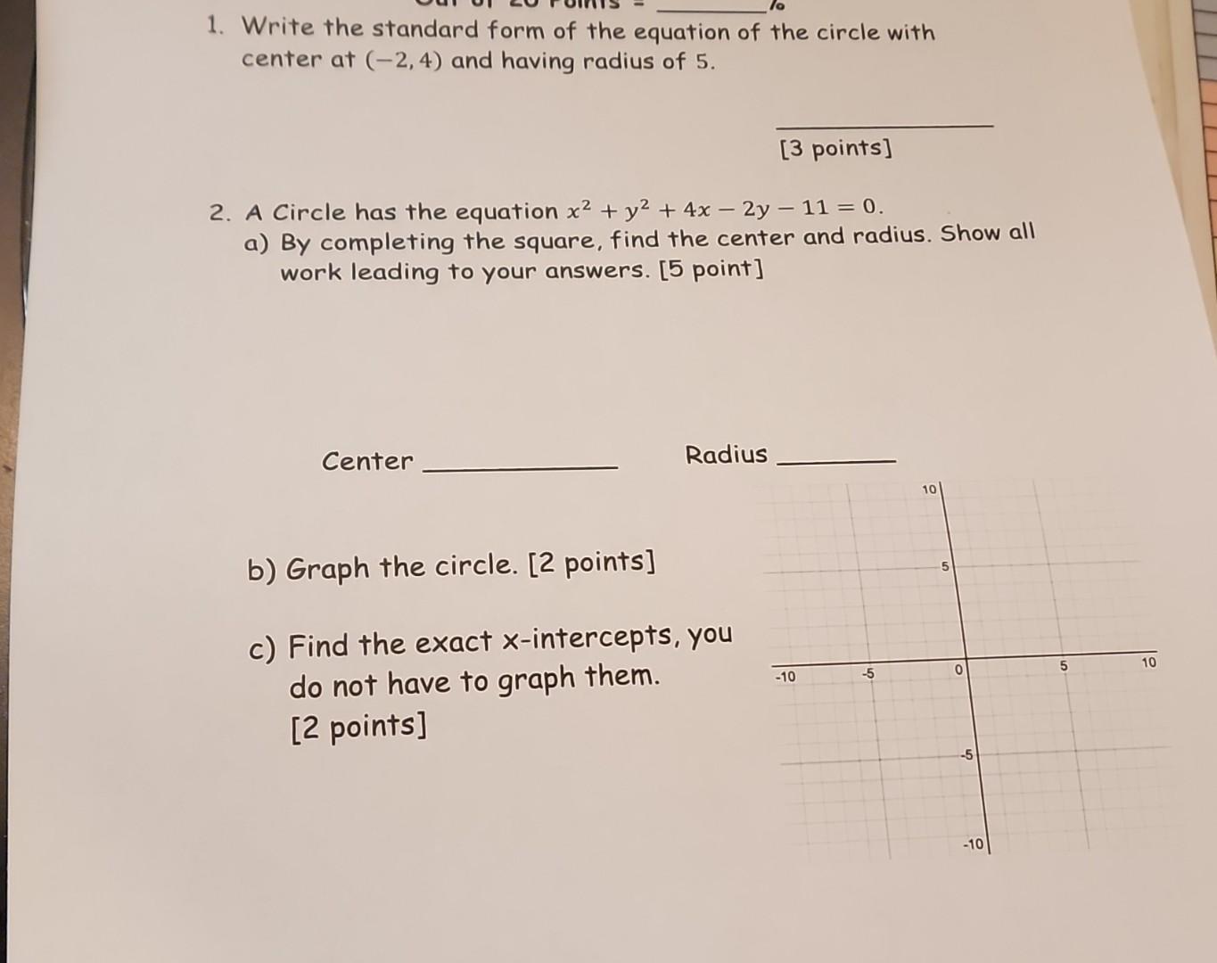 Solved 1. Write the standard form of the equation of the | Chegg.com