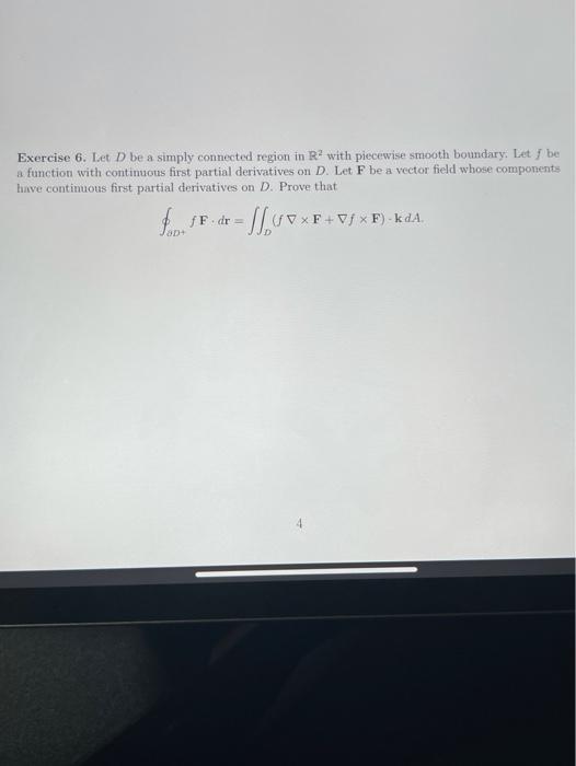 Solved Exercise 6. Let D be a simply connected region in R | Chegg.com