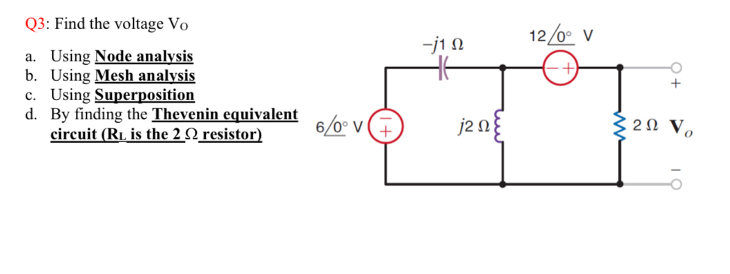 Solved Q3: Find the voltage VOa. ﻿Using Node analysisb. | Chegg.com