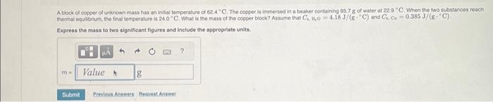 Solved A block of copper of unknown mass has an intal | Chegg.com