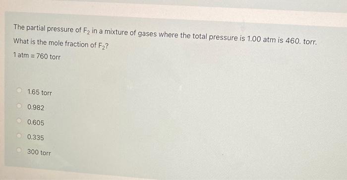 Solved The partial pressure of F2 in a mixture of gases | Chegg.com
