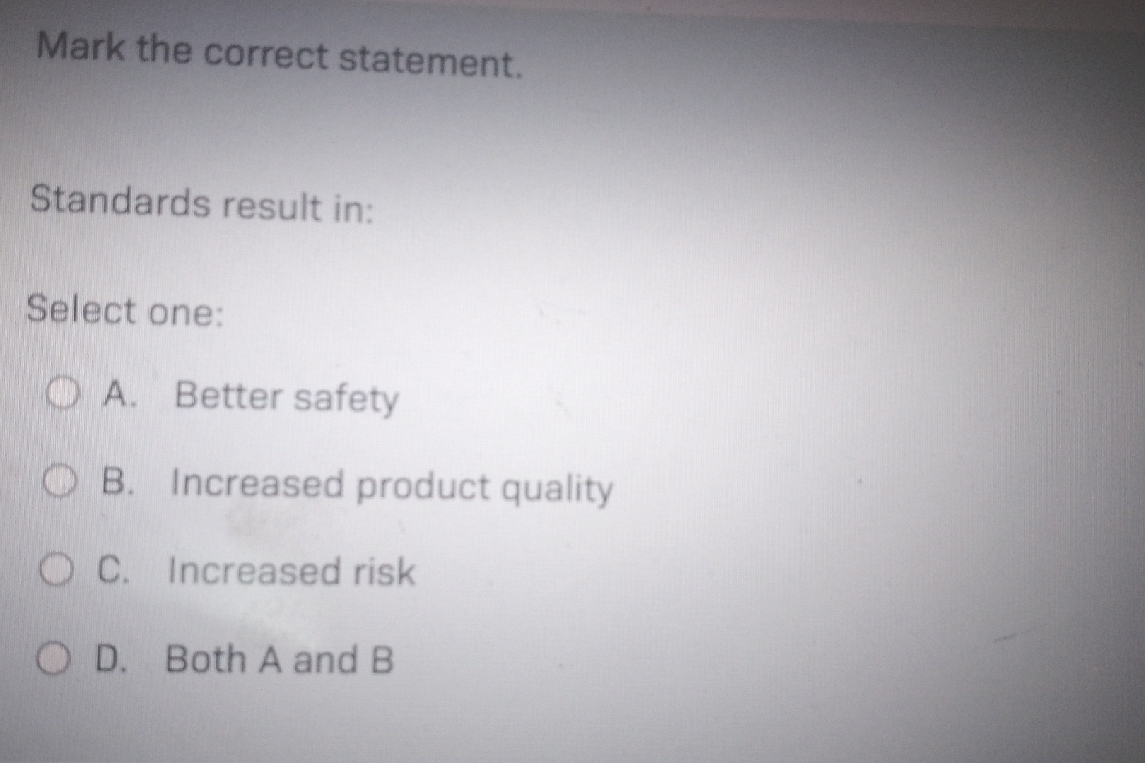 Solved Mark the correct statement.Standards result in:Select | Chegg.com