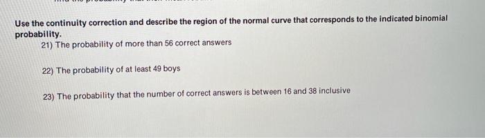 Use the continuity correction and describe the region | Chegg.com