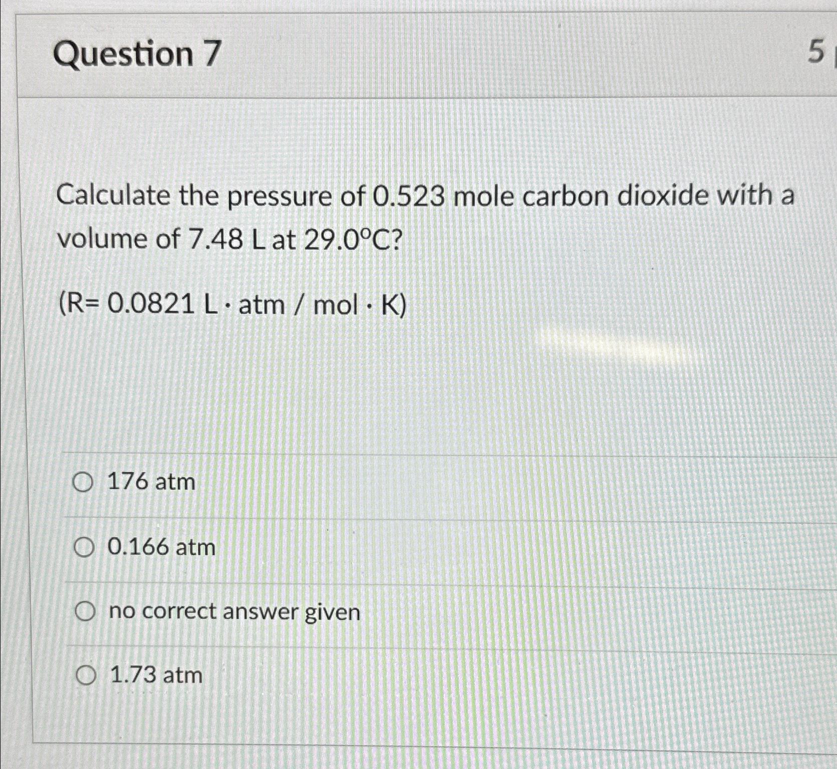 Solved Question 75Calculate the pressure of 0.523 ﻿mole | Chegg.com
