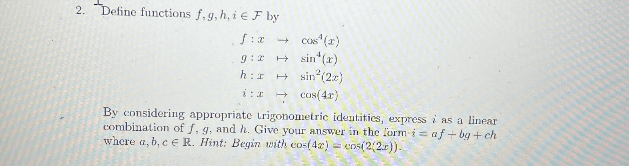 Solved Define functions f,g,h,iinF | Chegg.com
