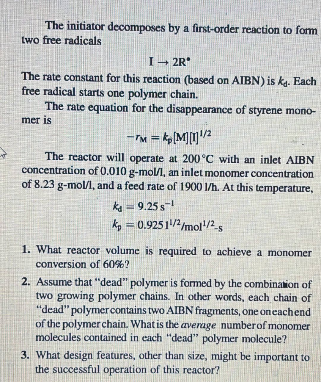 Solved The initiator decomposes by a first-order reaction to | Chegg.com