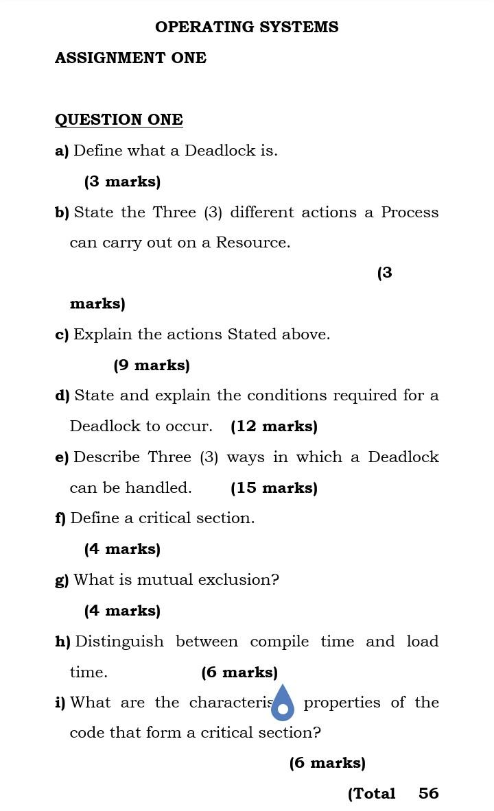 Solved OPERATING SYSTEMS ASSIGNMENT ONE QUESTION ONE a) | Chegg.com