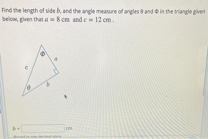 Solved Find the length of side b, and the angle measure of | Chegg.com