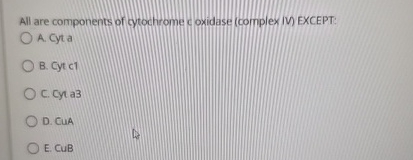 Solved All are components of cytochrome coxidase (complex | Chegg.com