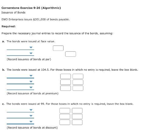 Solved Cornerstone Exercise 9-26 (Algorithmic) Issuance of | Chegg.com