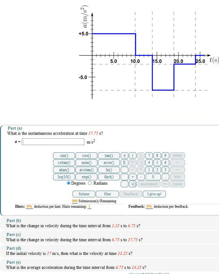 Solved Part (a)What is the instantaneous acceleration at | Chegg.com
