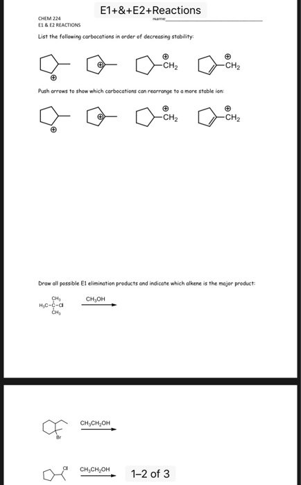 Solved E1+&+E2+Reactions CHEM 224 El & E2 REACTIONS List the | Chegg.com