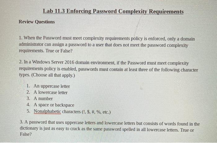 Solved Lab 11.3 Enforcing Password Complexity Requirements | Chegg.com