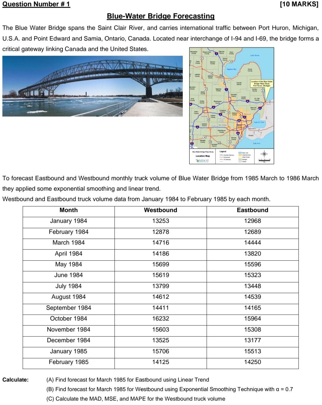 Solved Blue-Water Bridge Forecasting The Blue Water Bridge | Chegg.com