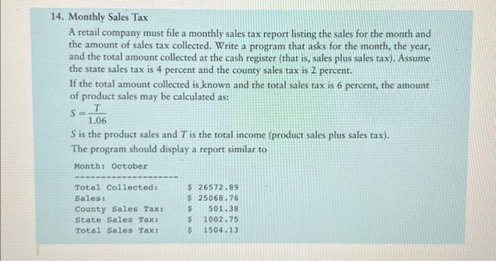 Solved 4. Monthly Sales Tax A retail company must file a | Chegg.com