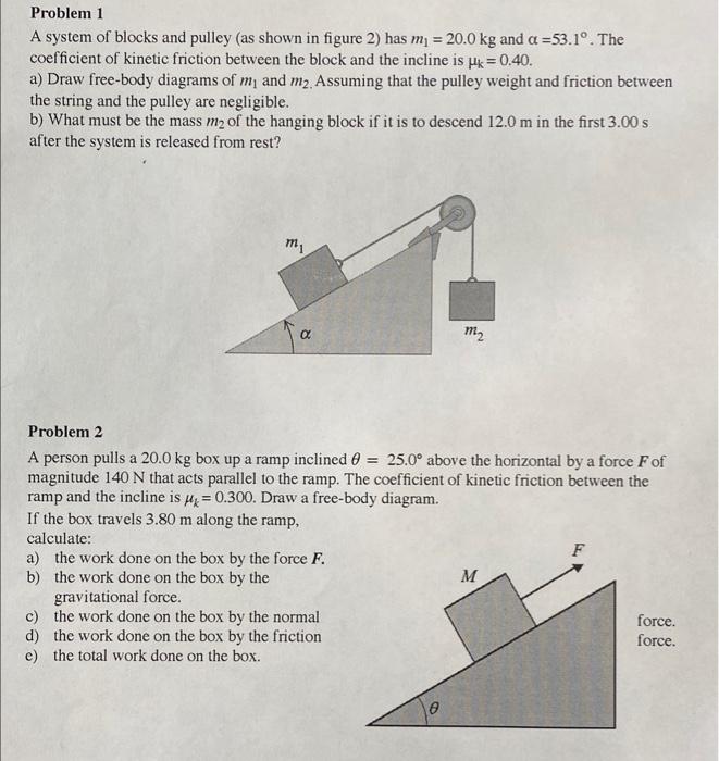 Solved Problem 1 A system of blocks and pulley (as shown in | Chegg.com