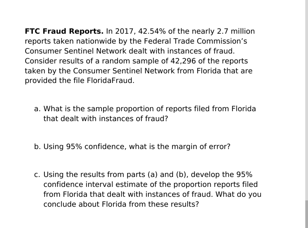 Solved FTC Fraud Reports. In 2017, 42.54% ﻿of the nearly 2.7 | Chegg.com