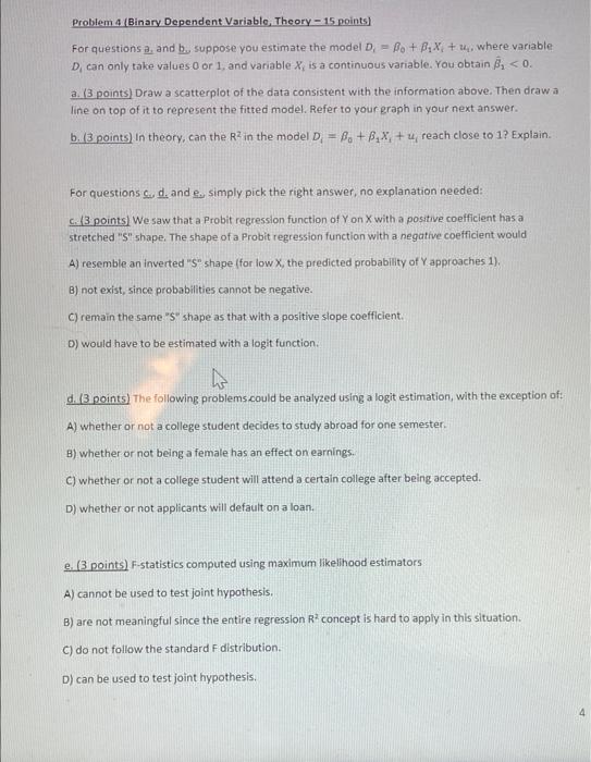 Solved Problem 4 (Binary Dependent Variable, Theory - 15 | Chegg.com