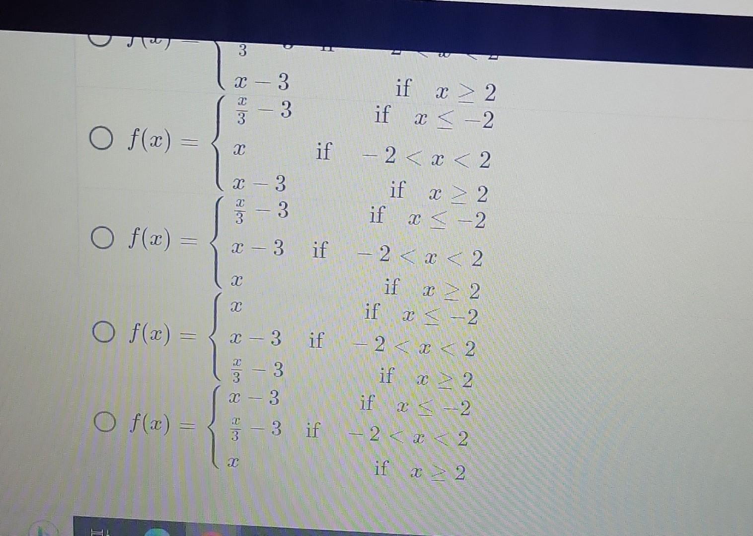 Solved QUESTION 13⋅1 POINT Given the following piecewise | Chegg.com