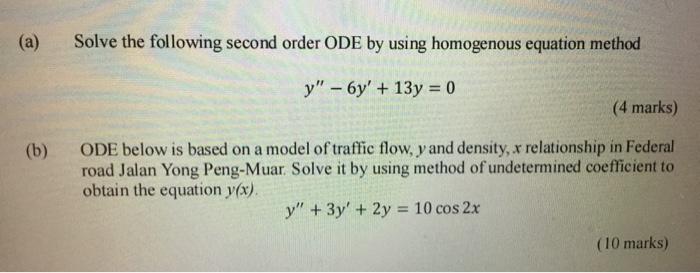 Solved (a) Solve the following second order ODE by using | Chegg.com