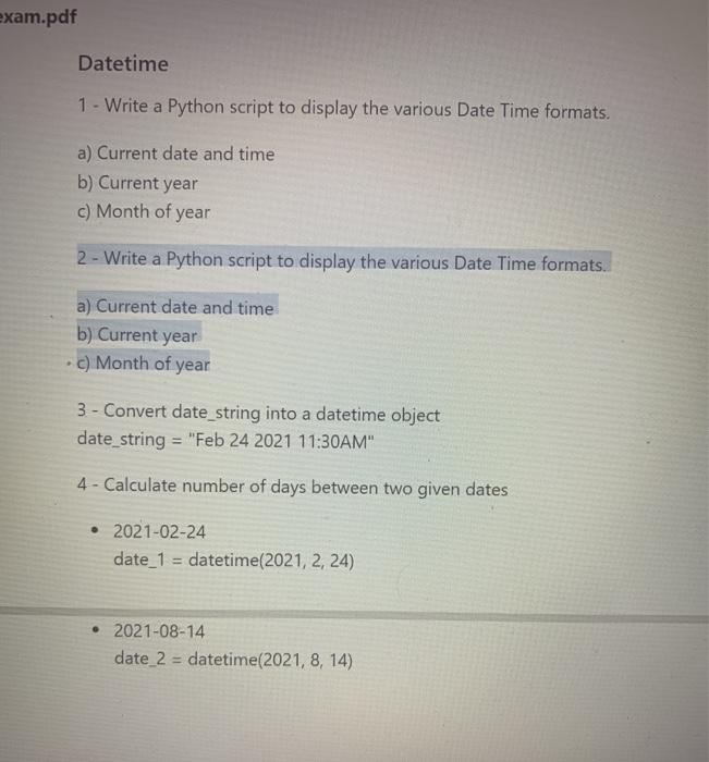 Solved exam.pdf Datetime 1 - Write a Python script to | Chegg.com